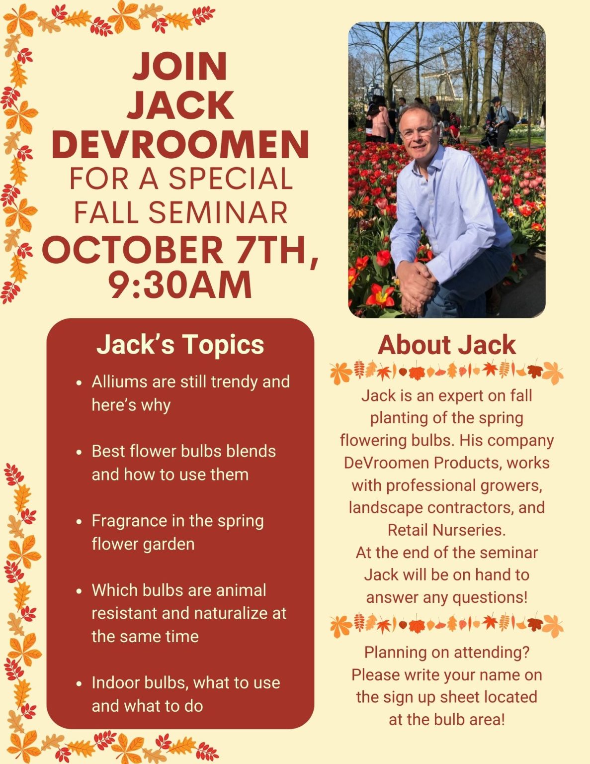Free Bulbs Seminar With Jack Devroomen | Prairie Gardens & Jeffrey Alans